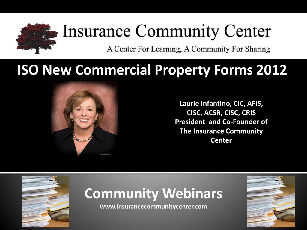 PPT - Overview of ISO Commercial Property Form Changes 2012 PowerPoint ...