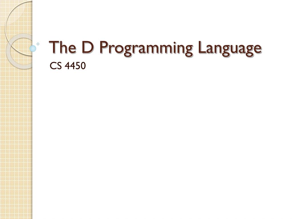 PPT - The D Programming Language PowerPoint Presentation, free download ...