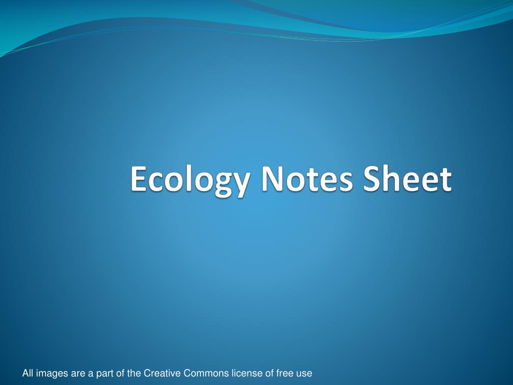 PPT - Ecology Notes Sheet PowerPoint Presentation, free download - ID ...