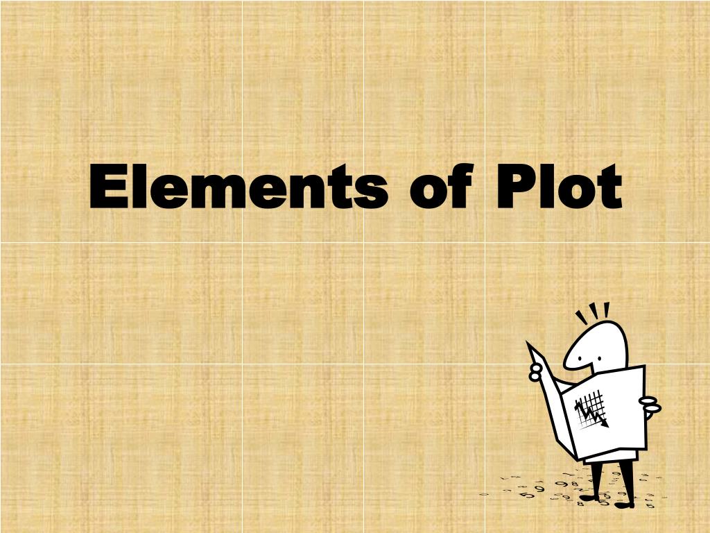 PPT - Elements of Plot PowerPoint Presentation, free download - ID:3012043