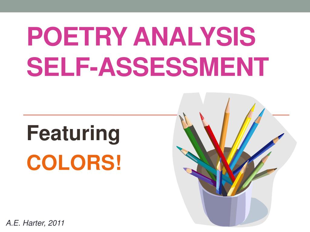 PPT - Poetry Analysis self-assessment PowerPoint Presentation, free ...