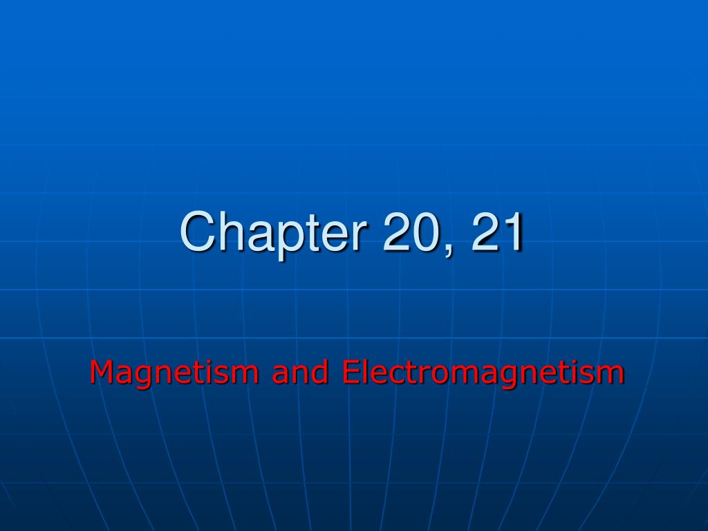 PPT - Chapter 20, 21 PowerPoint Presentation, free download - ID:3013119