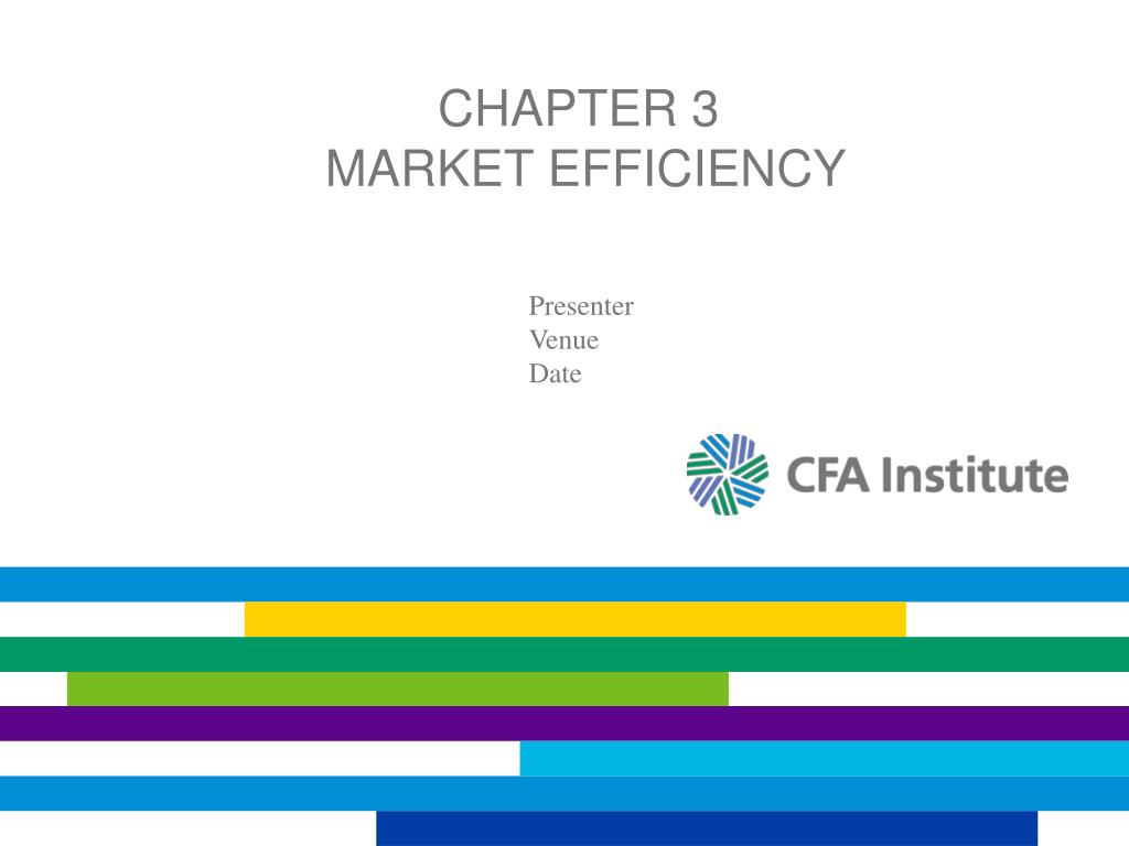 PPT - Chapter 3 Market Efficiency PowerPoint Presentation, free ...