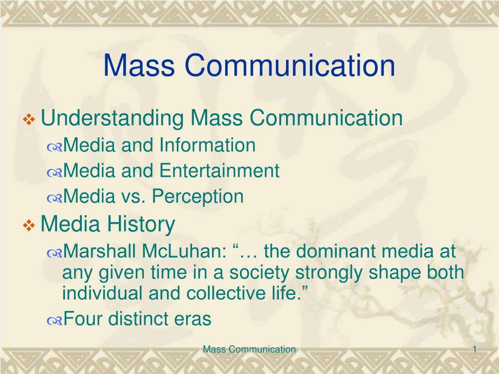 PPT - Mass Communication PowerPoint Presentation, free download - ID ...