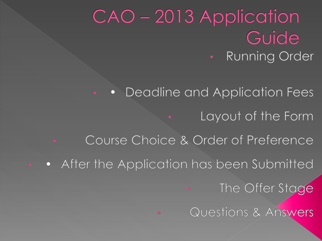 PPT - CAO – 2013 Application Guide PowerPoint Presentation, free ...