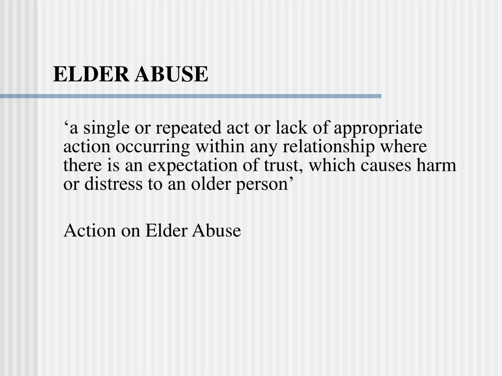 PPT - ELDER ABUSE PowerPoint Presentation, free download - ID:3014450