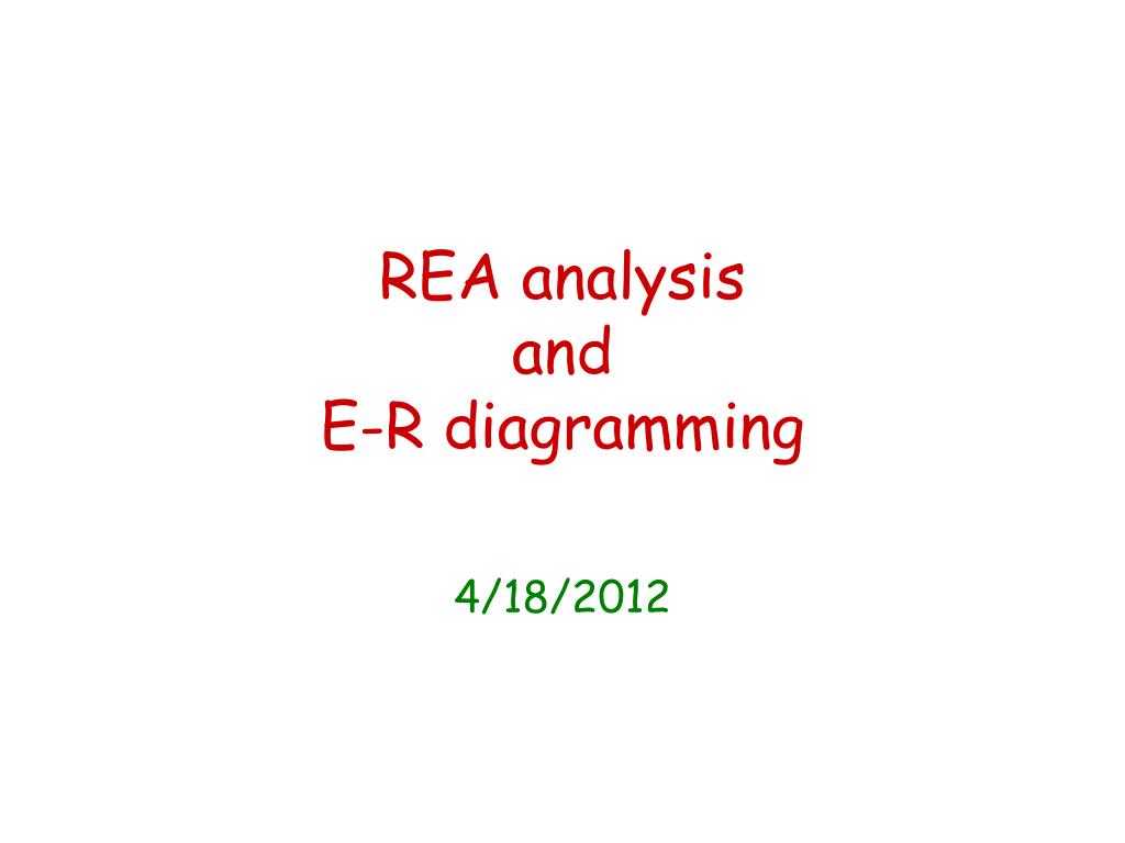 PPT - REA analysis and E-R diagramming PowerPoint Presentation, free ...