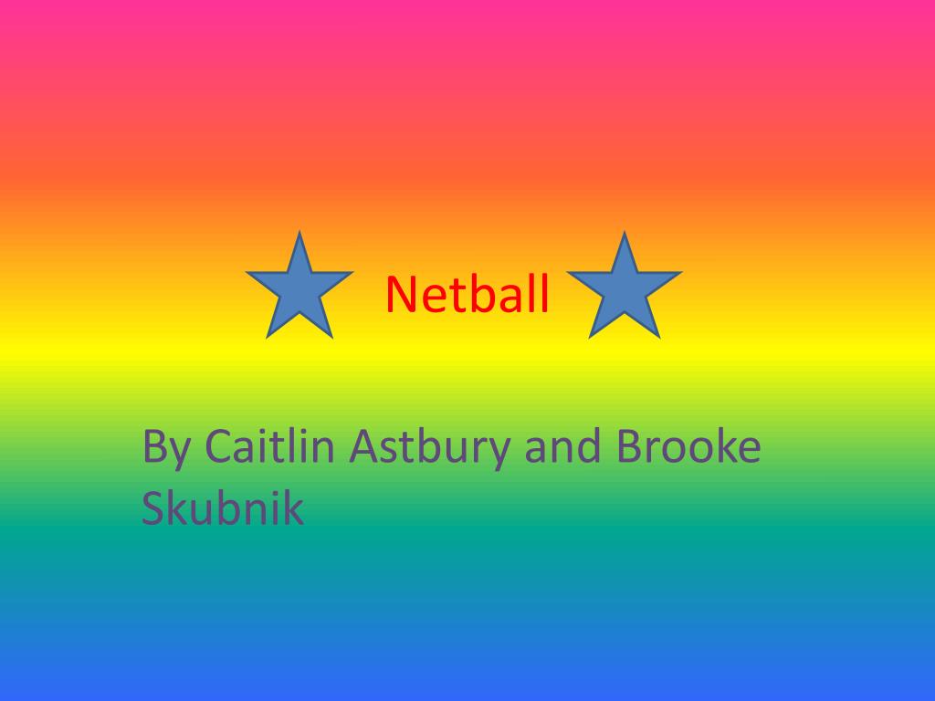 PPT - Netball PowerPoint Presentation, free download - ID:3017987