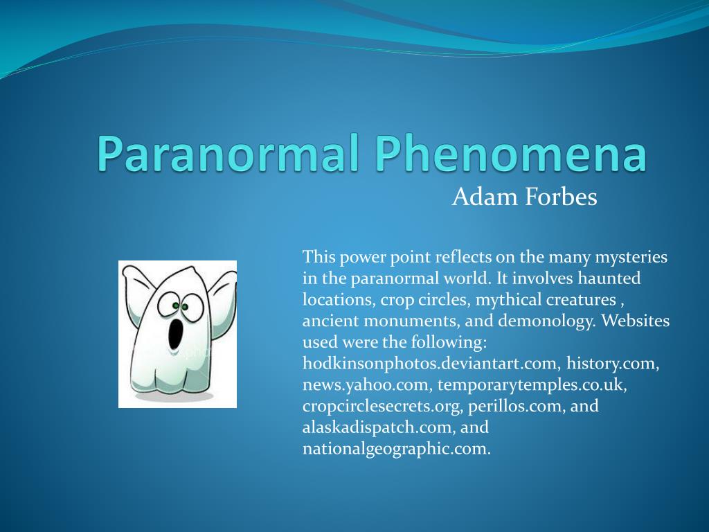 PPT - Paranormal Phenomena PowerPoint Presentation, free download - ID ...