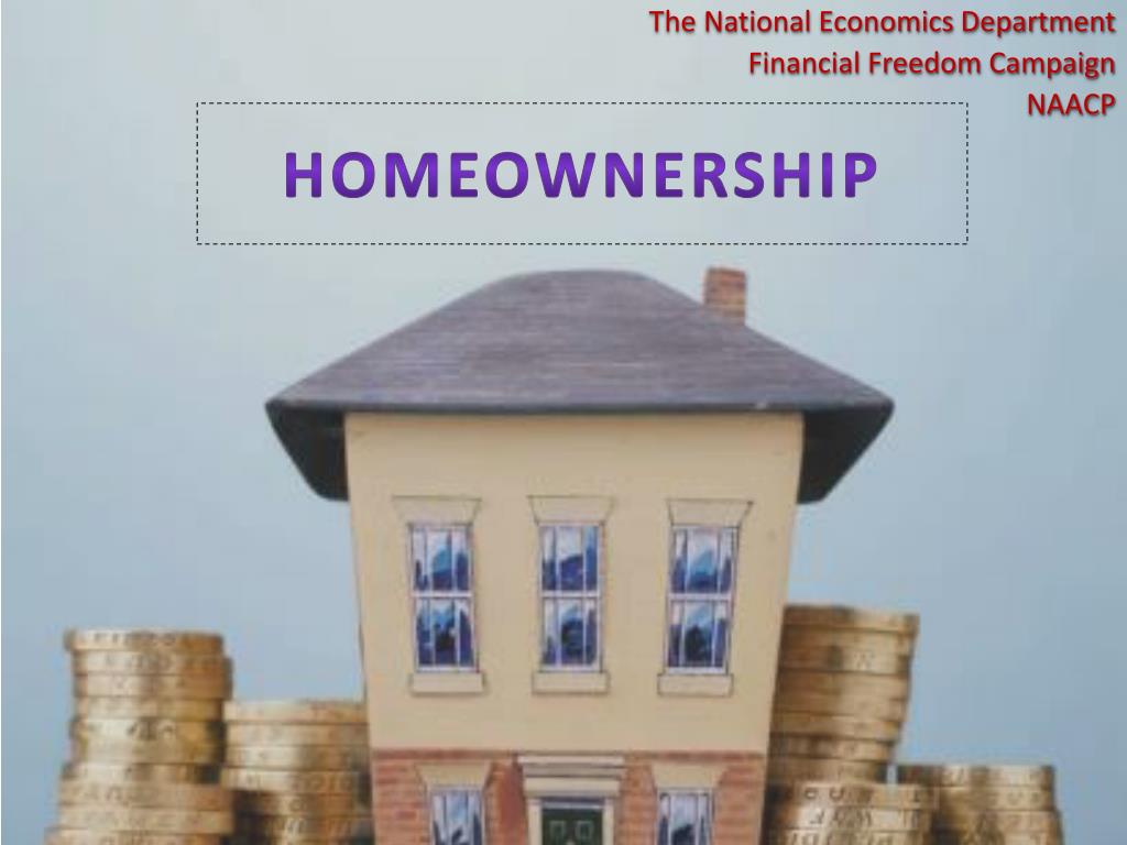 PPT - Homeownership PowerPoint Presentation, free download - ID:3018736