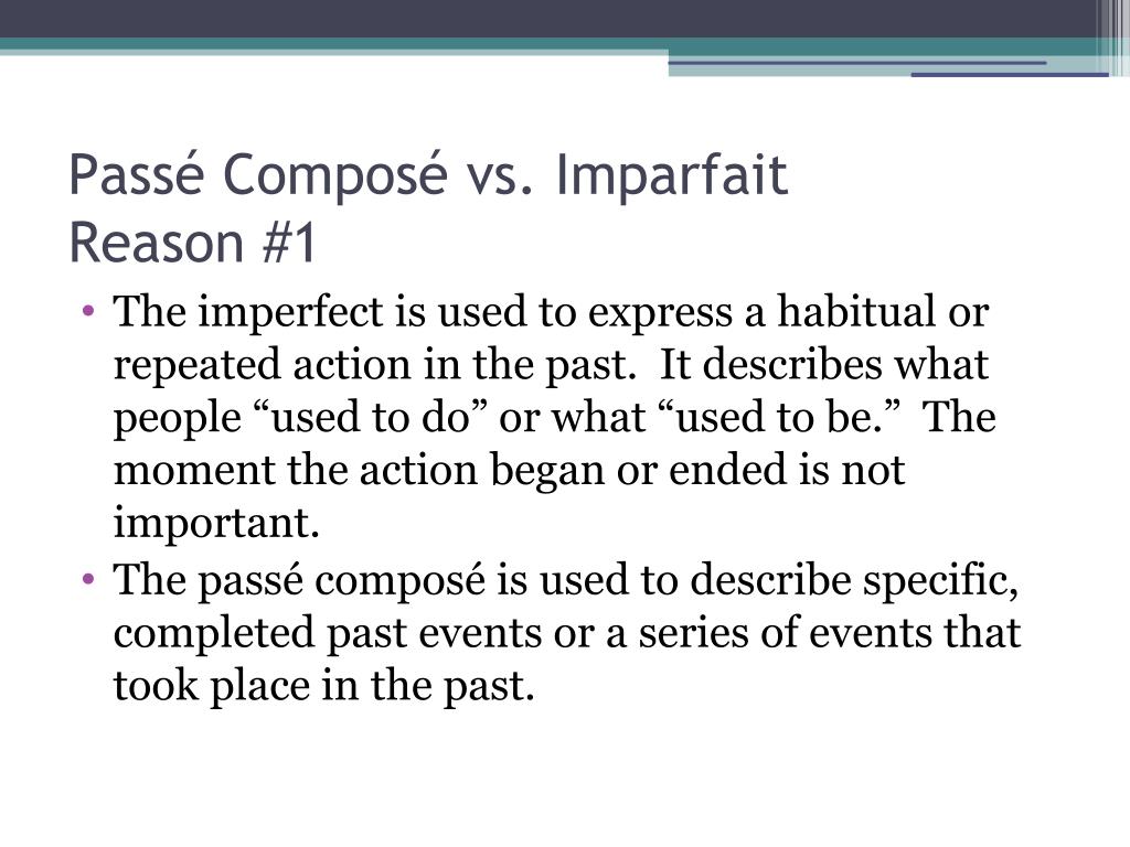 PPT - Passé Composé vs. Imparfait: Usage and Examples PowerPoint ...