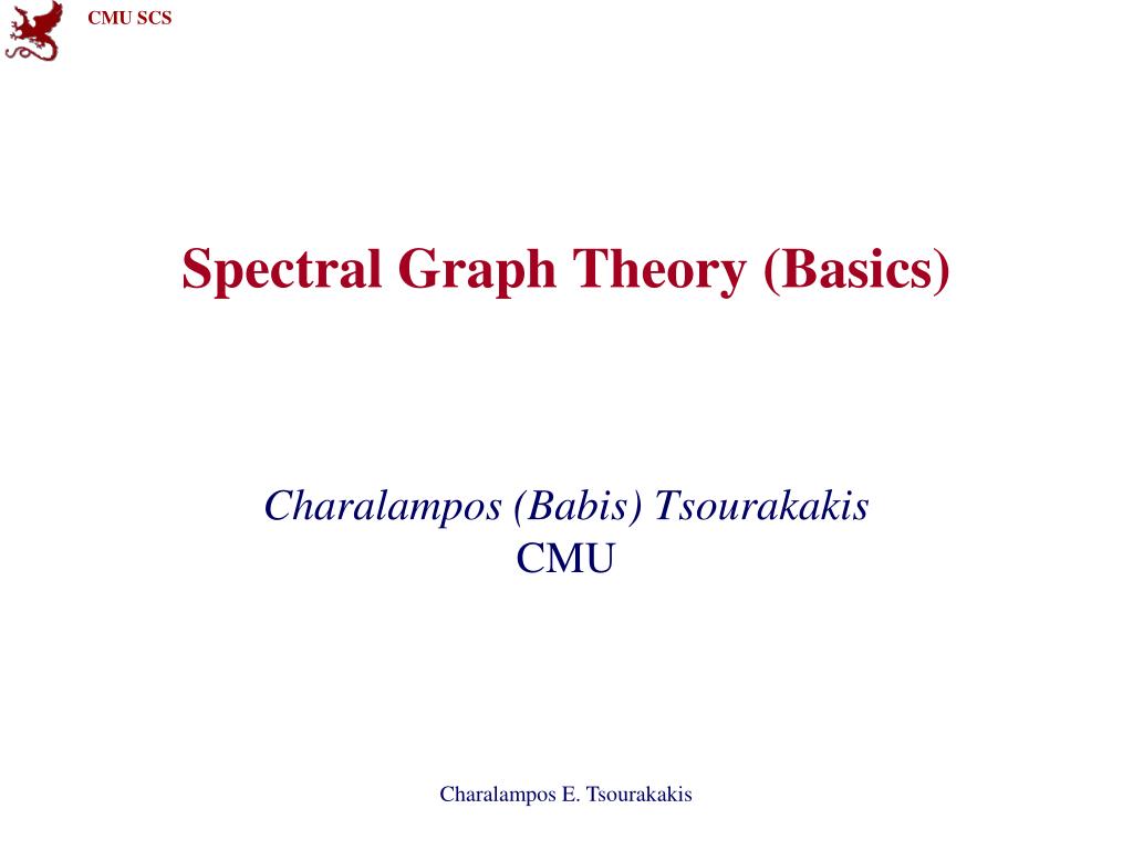 PPT - Spectral Graph Theory (Basics) PowerPoint Presentation, free ...
