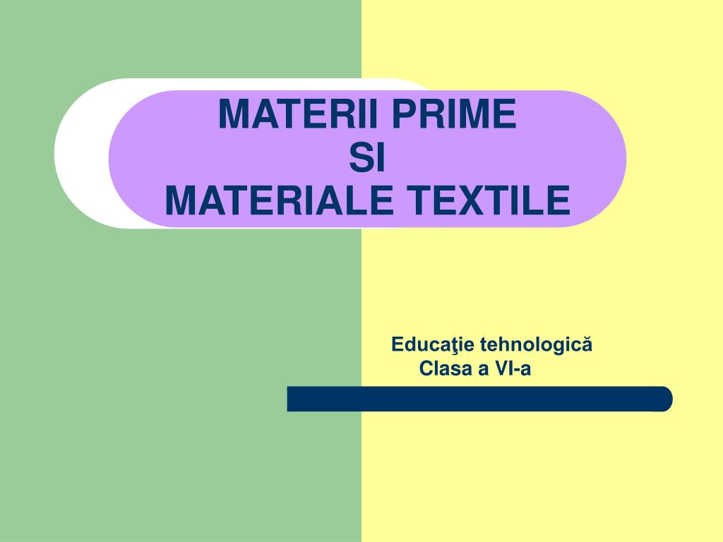 PPT - MATERII PRIME SI MATERIALE TEXTILE PowerPoint Presentation, free ...