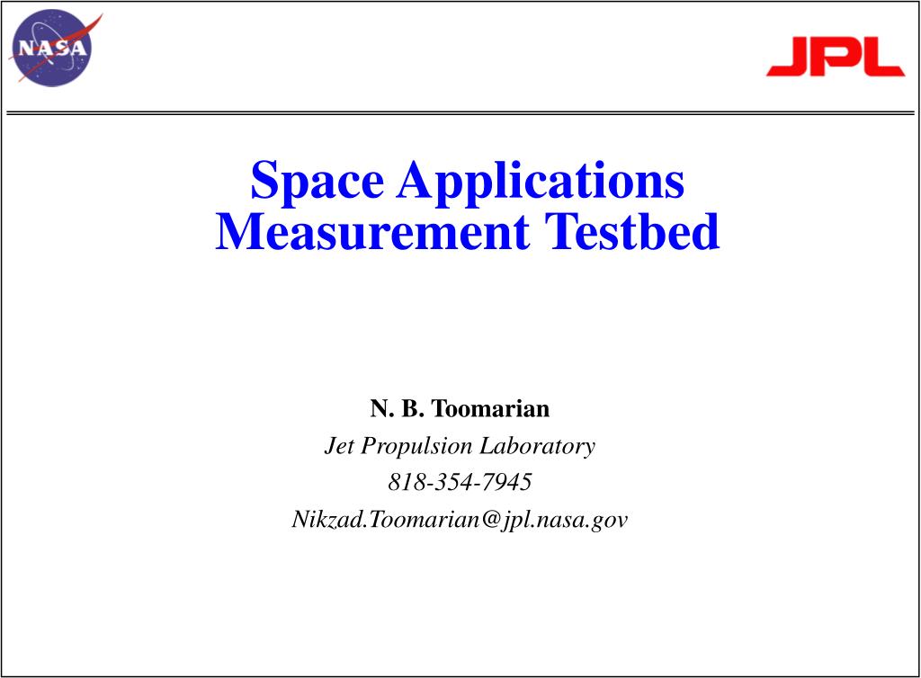 PPT - Space Applications Measurement Testbed PowerPoint Presentation ...