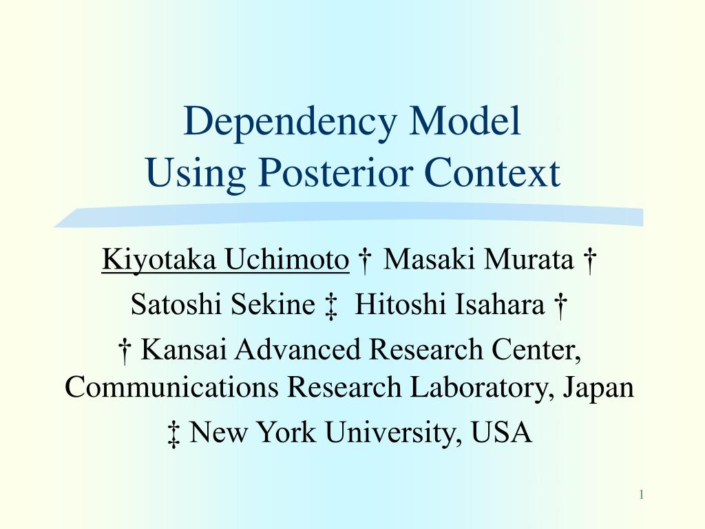 PPT - Dependency Model Using Posterior Context for Improved Structure ...