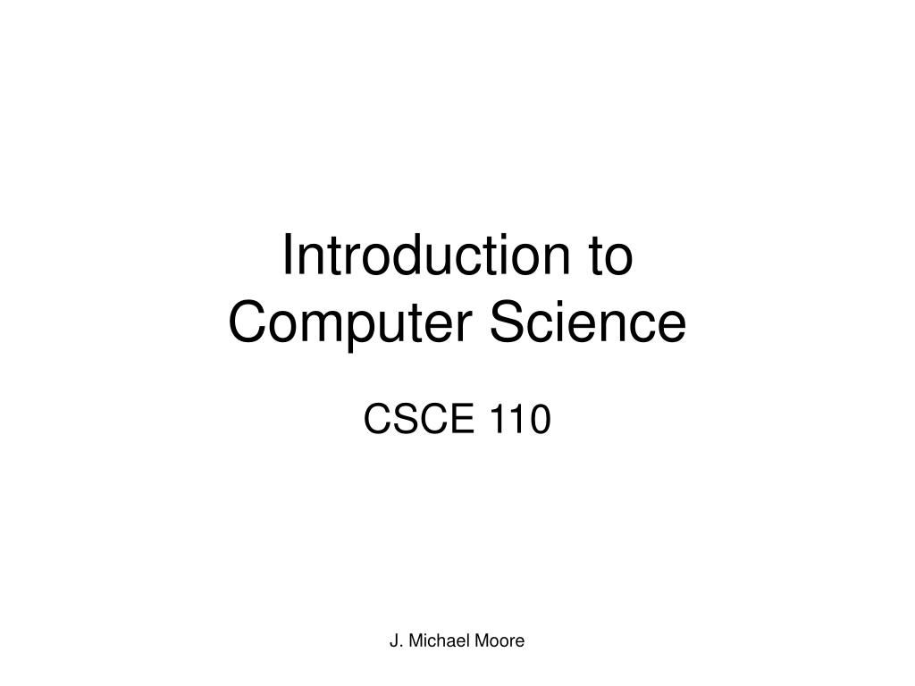 PPT - Introduction to Computer Science PowerPoint Presentation, free ...
