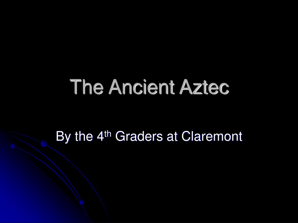 PPT - The Ancient Aztec PowerPoint Presentation, free download - ID:3024301