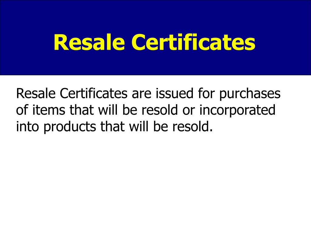 PPT - Resale Certificates PowerPoint Presentation, free download - ID ...