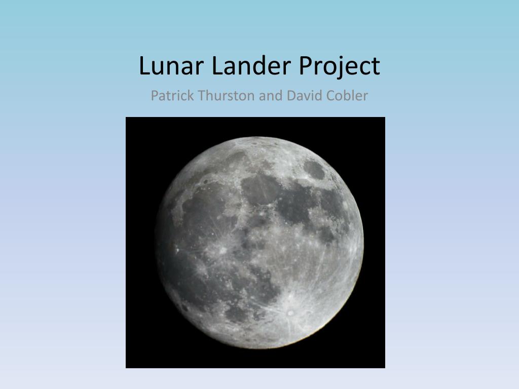 PPT - Lunar Lander Project PowerPoint Presentation, free download - ID ...