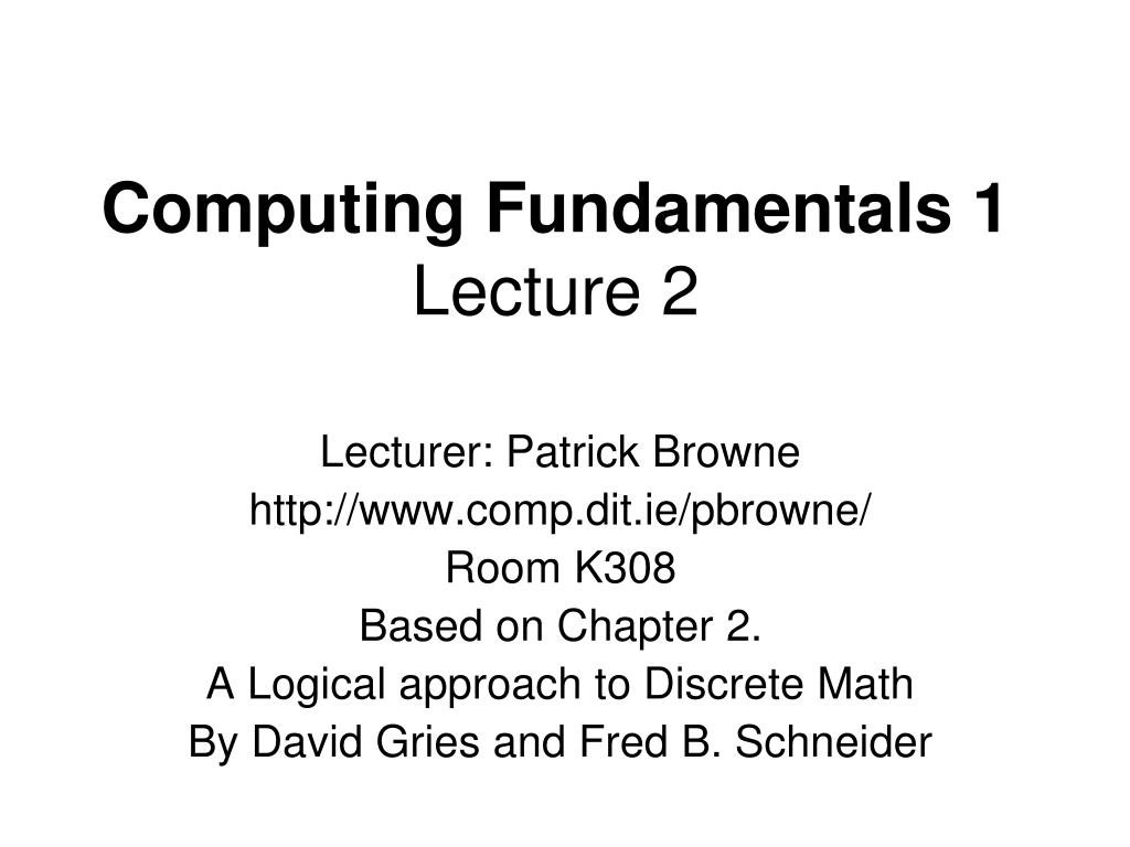 PPT - Computing Fundamentals 1 Lecture 2 PowerPoint Presentation, free ...