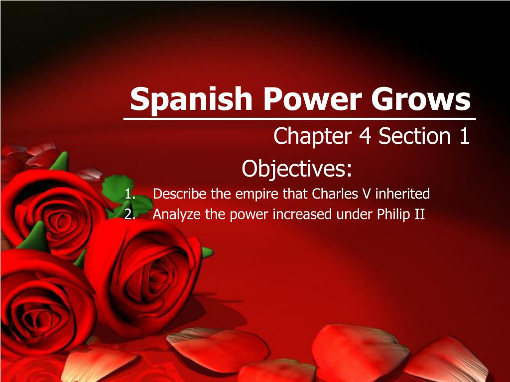 PPT - Spanish Power Grows PowerPoint Presentation, free download - ID ...