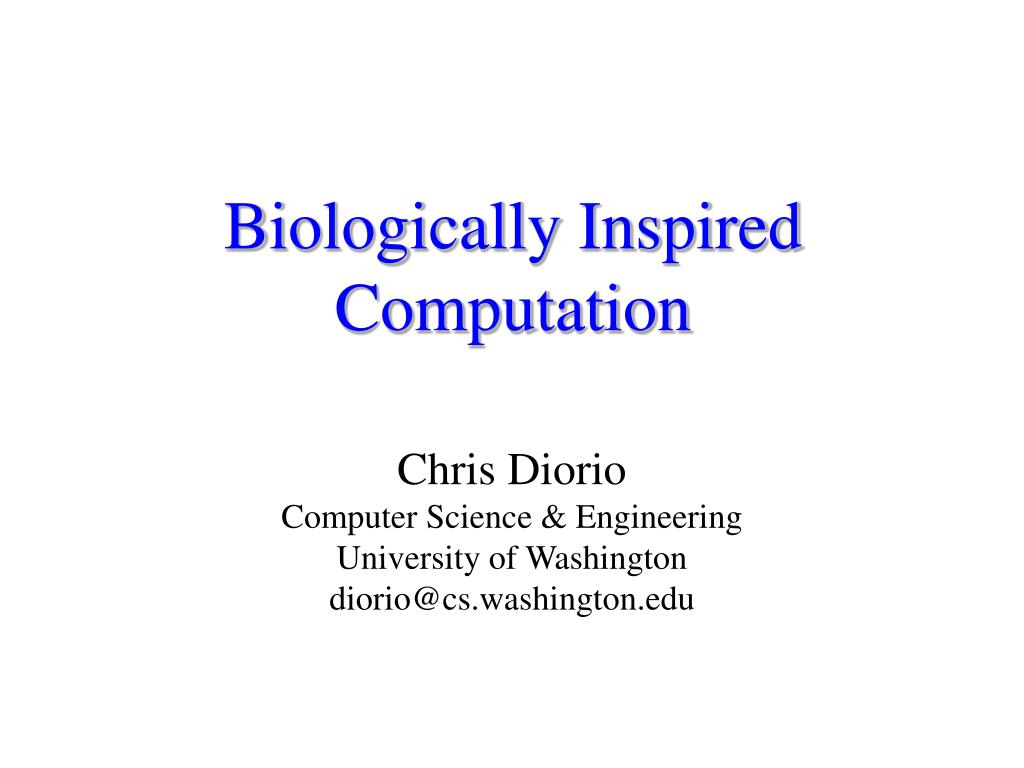 PPT - Biologically Inspired Computation PowerPoint Presentation, free ...