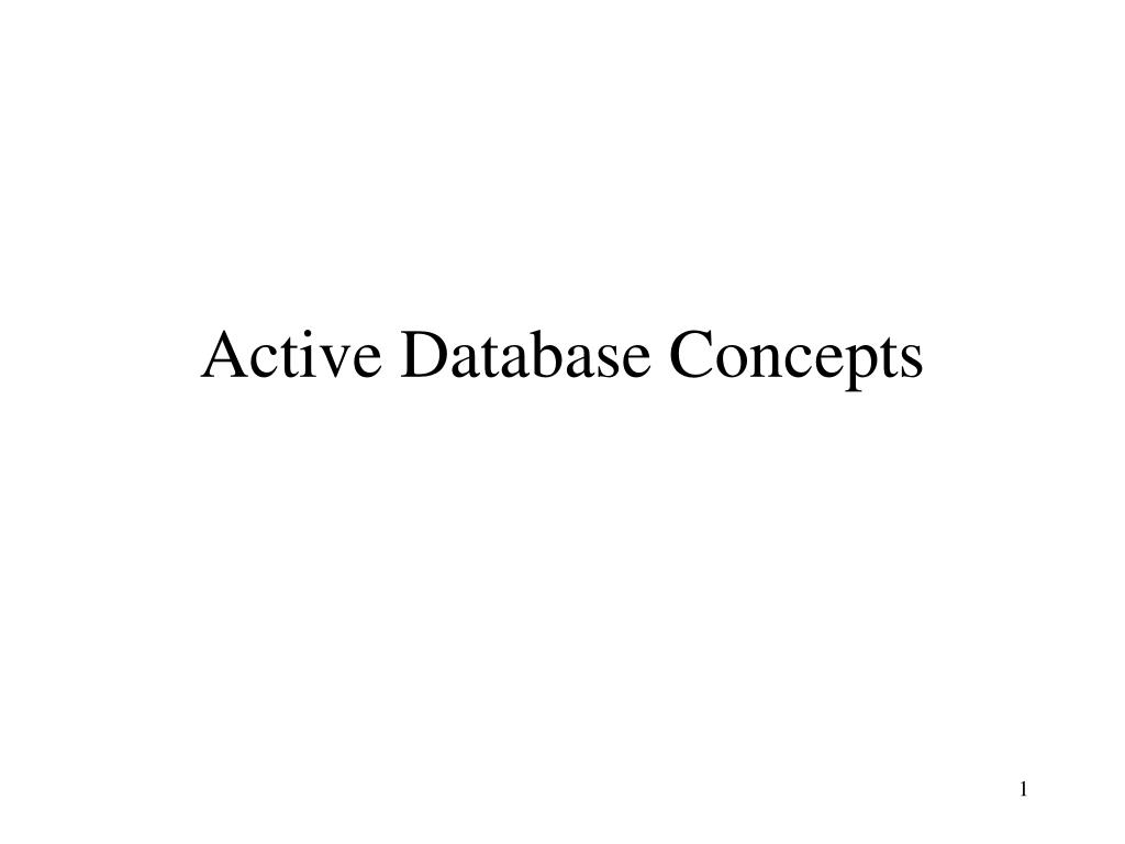 PPT - Active Database Concepts PowerPoint Presentation, free download ...