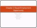 PPT - Chapter 3 Equal Employment Opportunity PowerPoint Presentation, free download - ID:868844