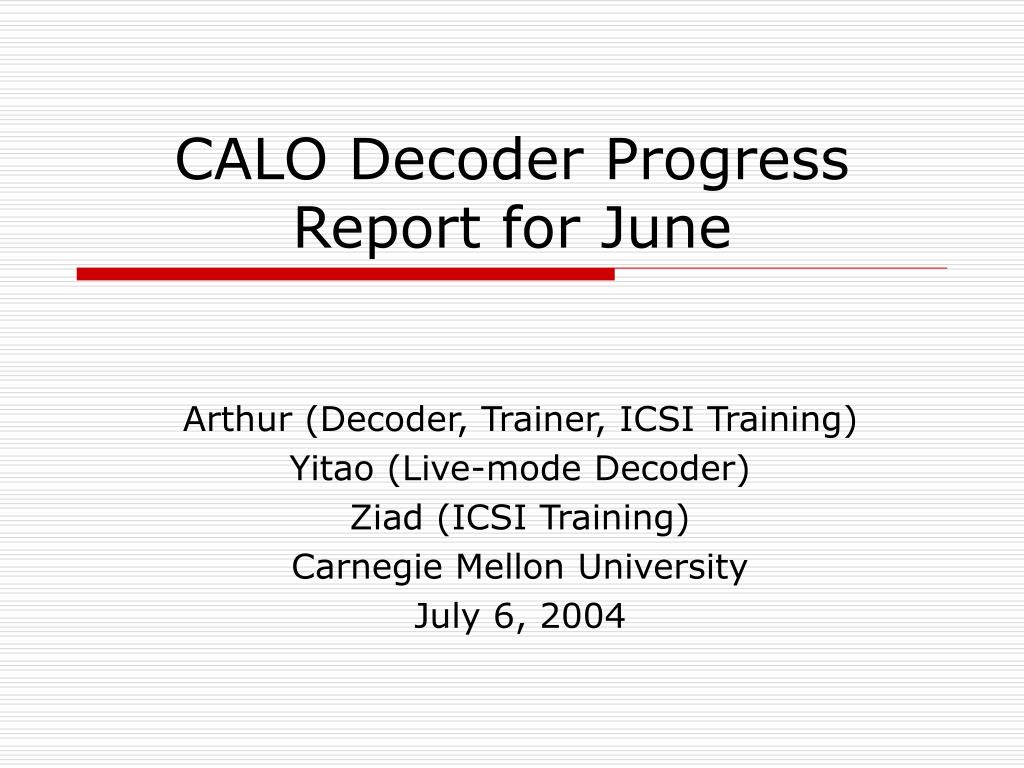 PPT - Progress Report for ICSI Training at Carnegie Mellon University PowerPoint Presentation ...