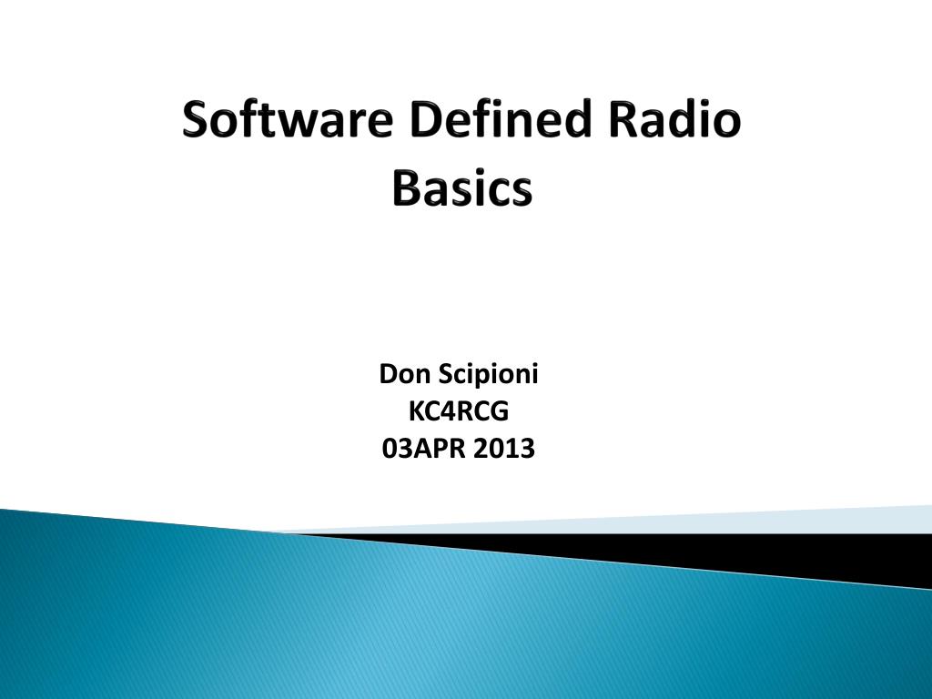 PPT - Software Defined Radio Basics PowerPoint Presentation, free download - ID:3031013