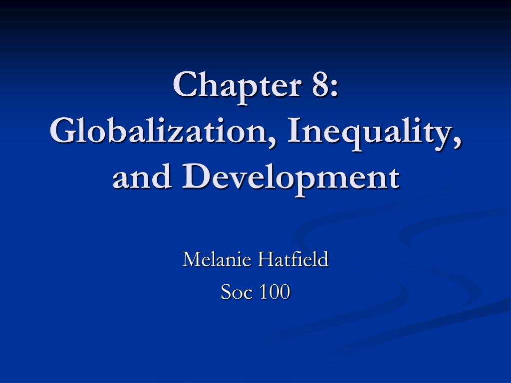 PPT - The Triumphs and Tragedies of Globalization: Analyzing Inequality ...