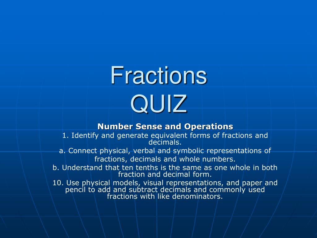PPT - Fractions QUIZ PowerPoint Presentation, free download - ID:3031824
