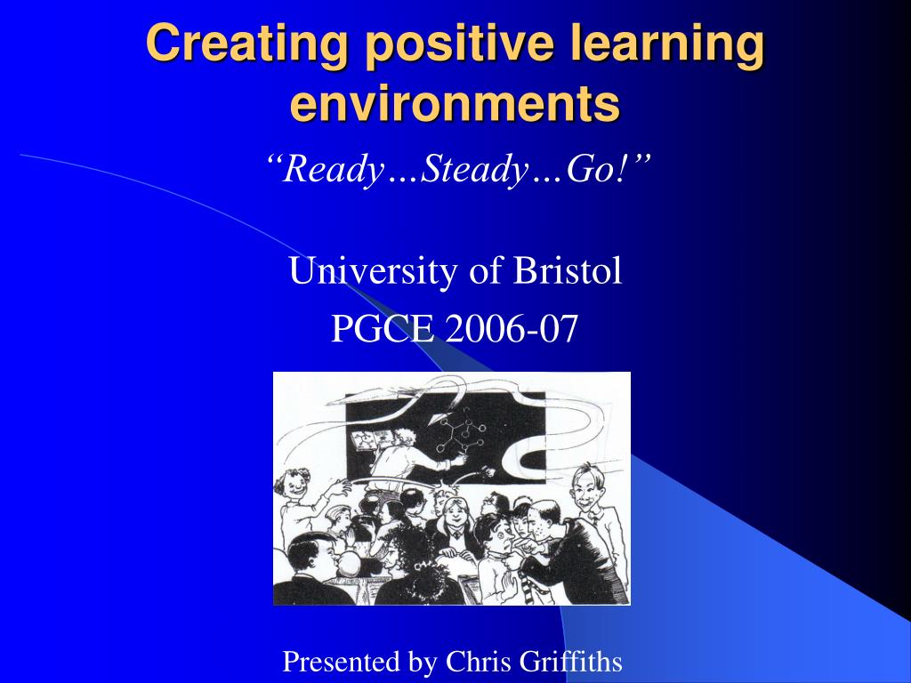 PPT - Creating positive learning environments PowerPoint Presentation ...