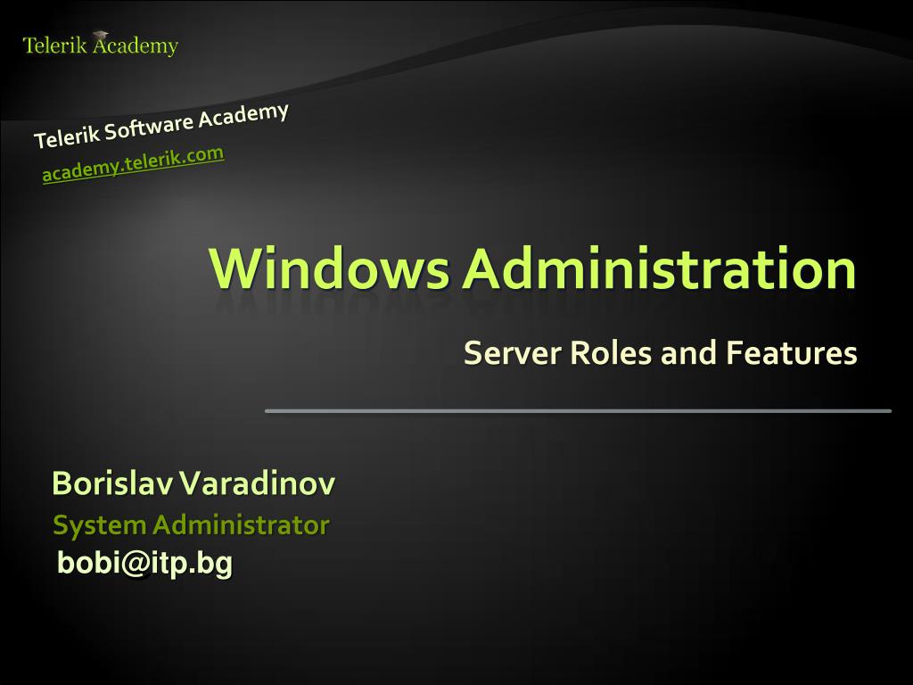 PPT - Understanding Windows Server Roles and Features PowerPoint Presentation - ID:3032533