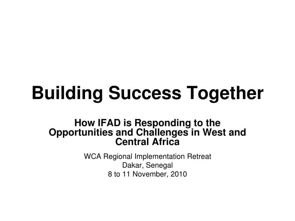 PPT - Building Success Together PowerPoint Presentation, free download ...