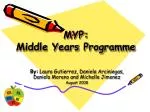 PPT - The Middle Years Programme PowerPoint Presentation, free download ...