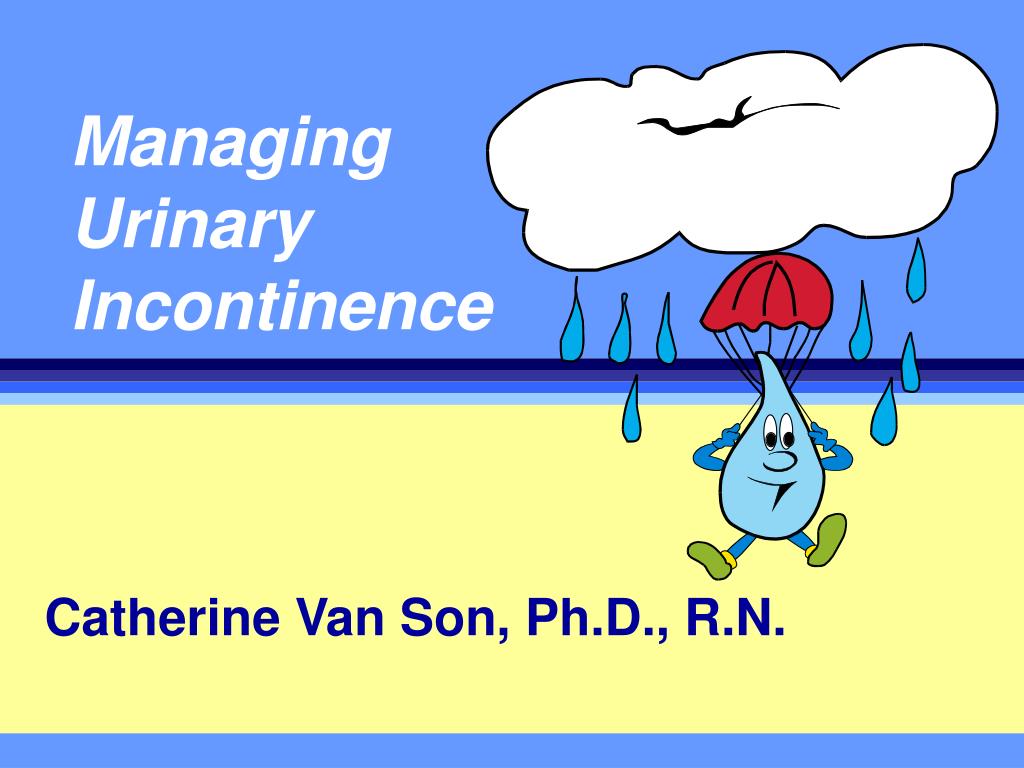PPT - Managing Urinary Incontinence PowerPoint Presentation, free ...