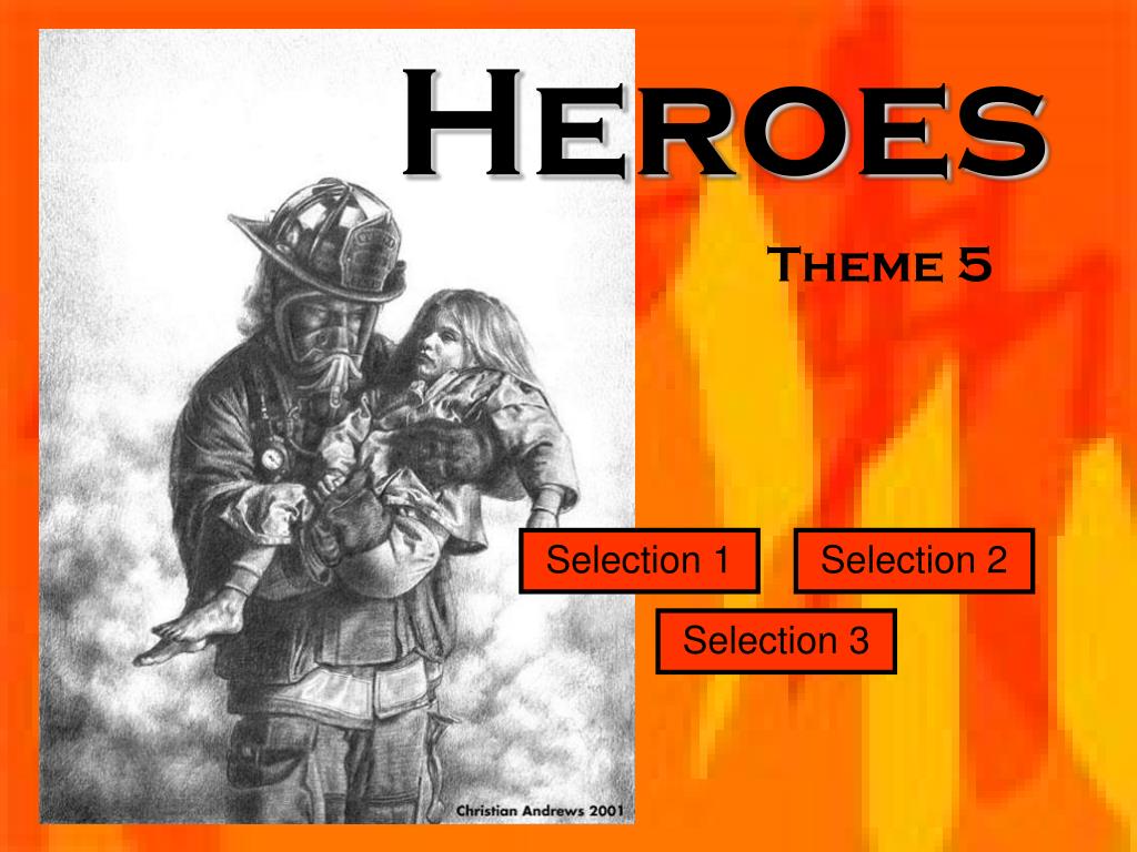 PPT - Heroes PowerPoint Presentation, free download - ID:3034650