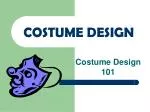 PPT - COSTUME DESIGN PowerPoint Presentation, free download - ID:44626