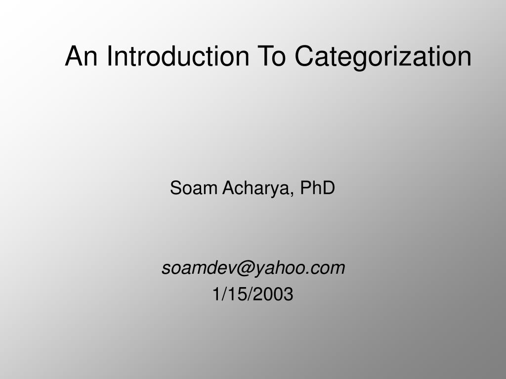 PPT - An Introduction To Categorization PowerPoint Presentation, free ...