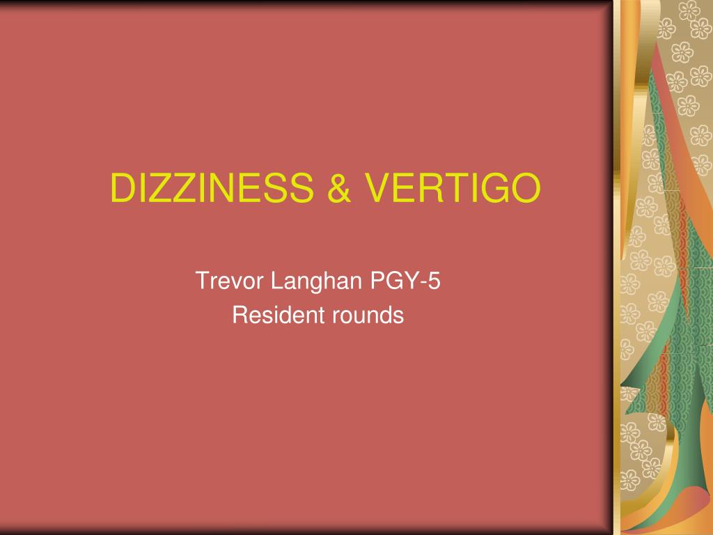 PPT - DIZZINESS & VERTIGO PowerPoint Presentation, free download - ID ...