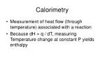 PPT - Bomb Calorimetry PowerPoint Presentation, free download - ID:3206969