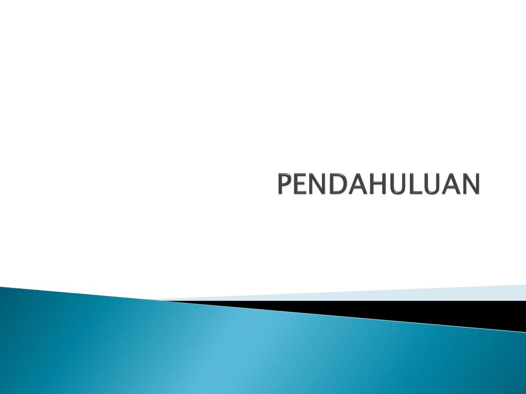 PPT - PENDAHULUAN PowerPoint Presentation, free download - ID:3037240