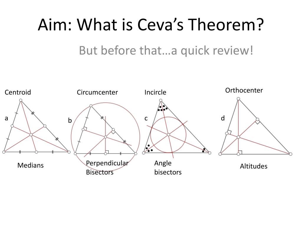 PPT - Aim: What is Ceva’s Theorem? PowerPoint Presentation, free ...