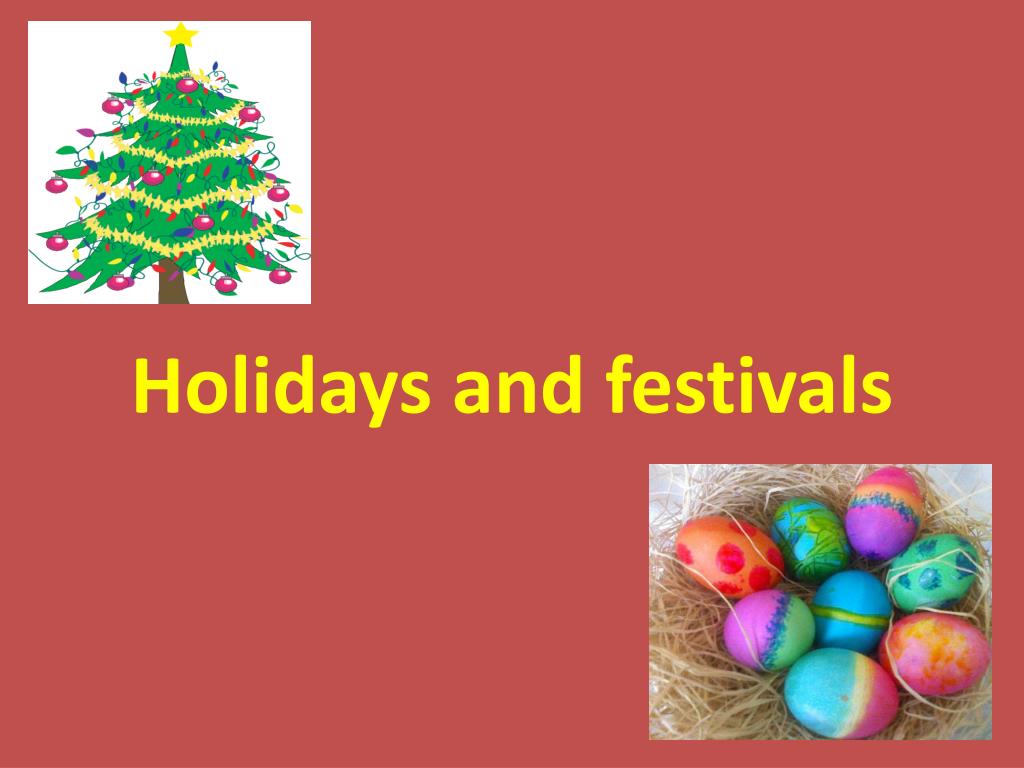 PPT - Holidays and festivals PowerPoint Presentation, free download ...