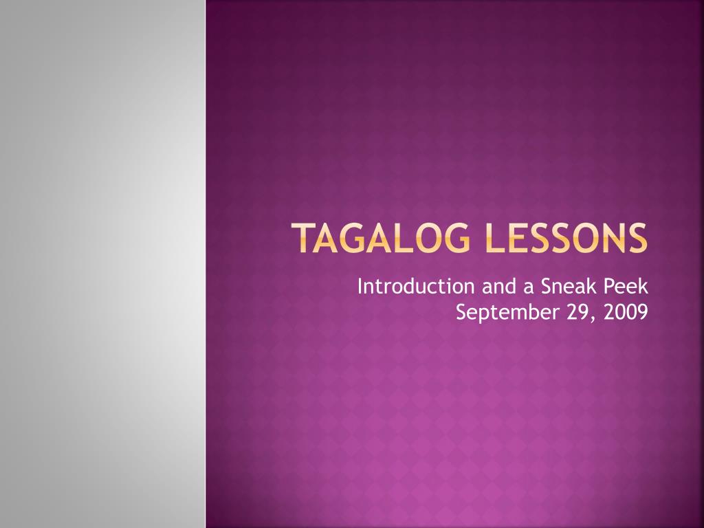 PPT - Tagalog Lessons PowerPoint Presentation, free download - ID:3038489
