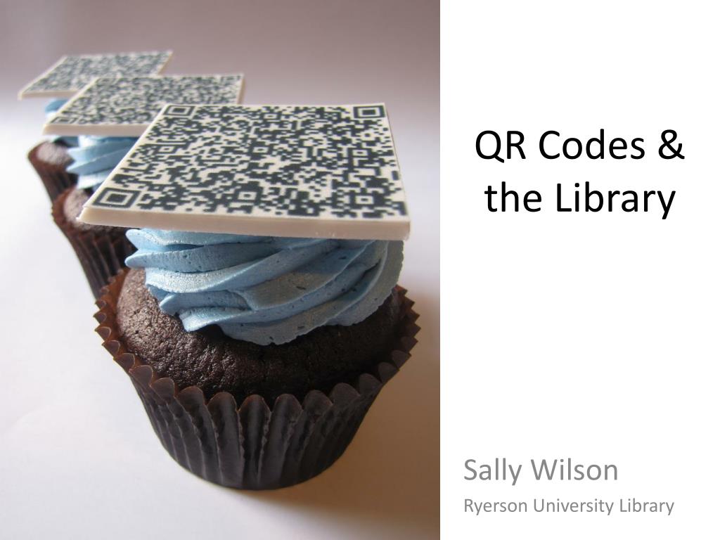 PPT - QR Codes & the Library PowerPoint Presentation, free download ...