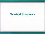 PPT - New Classical Economics PowerPoint Presentation, free download ...