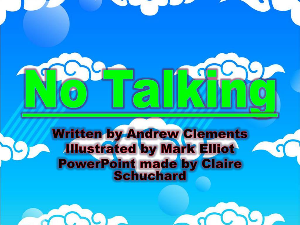 PPT - No Talking PowerPoint Presentation, free download - ID:3042432