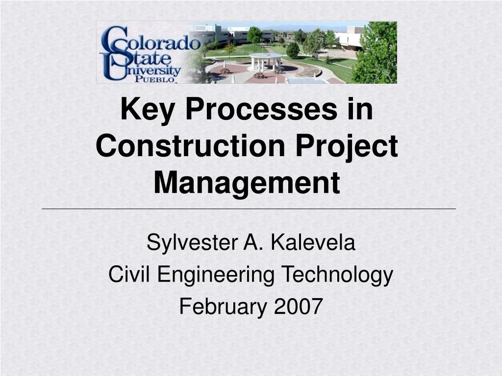 PPT - Key Processes in Construction Project Management PowerPoint ...